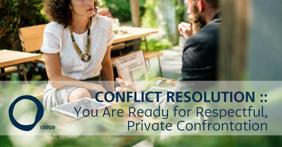 Conflict Resolution :: You Are Ready for Respectful, Private ...
